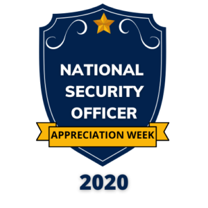 National Security Officer Appreciation Week 2020 - Security ...